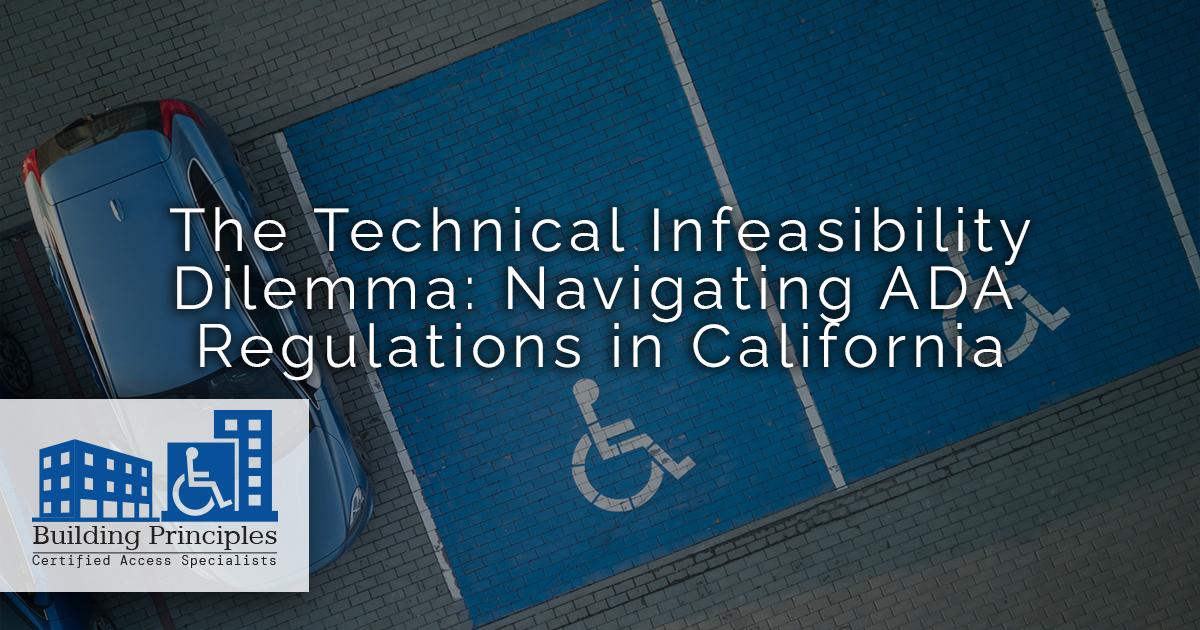 Blog: The Technical Infeasibility Dilemma: Navigating ADA Regulations ...