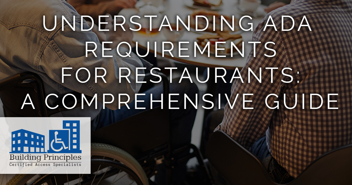 Blog: Understanding ADA Requirements for Restaurants: A Comprehensive ...
